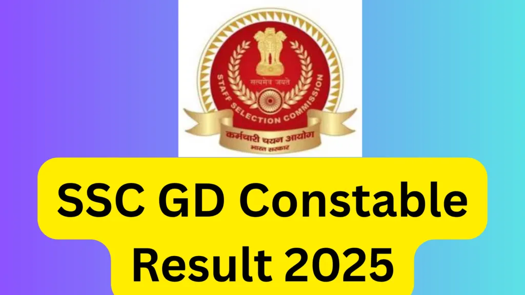 SSC GD Constable Result 2025 Released, Download Merit List & Cut-Off ...